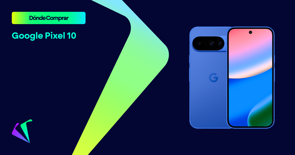Dónde comprar el Google Pixel 10 desde 559 € – Precios, tiendas y ...