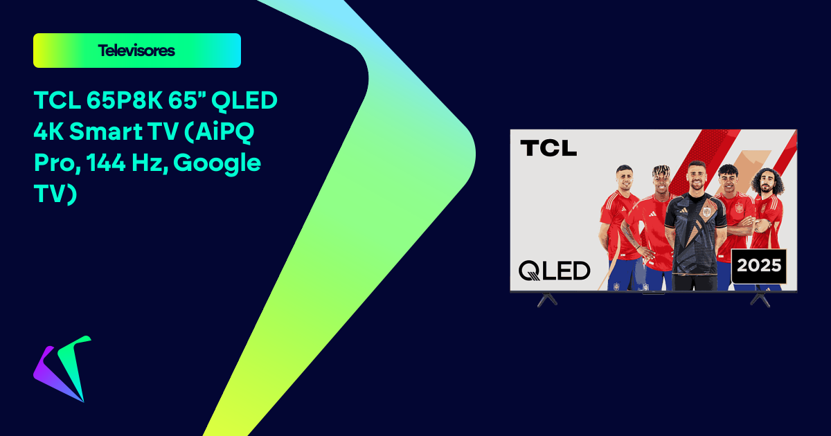 TCL 65P8K 65" QLED 4K Smart TV (AiPQ Pro, 144 Hz, Google TV): mejores ...